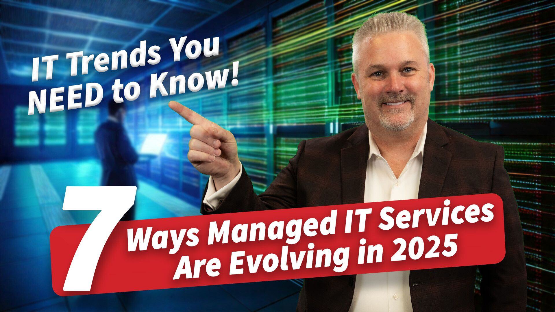 Seven Ways Managed IT Services Are Evolving in 2025